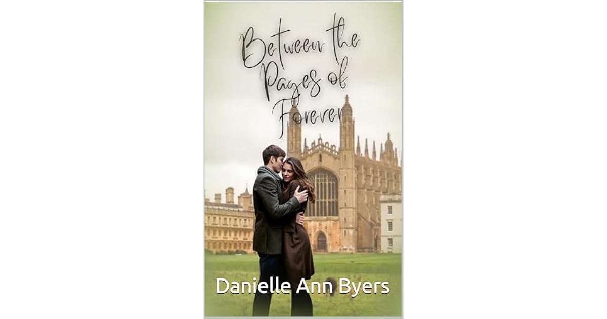 Book giveaway for Between the Pages of Forever by Danielle Ann Byers ...