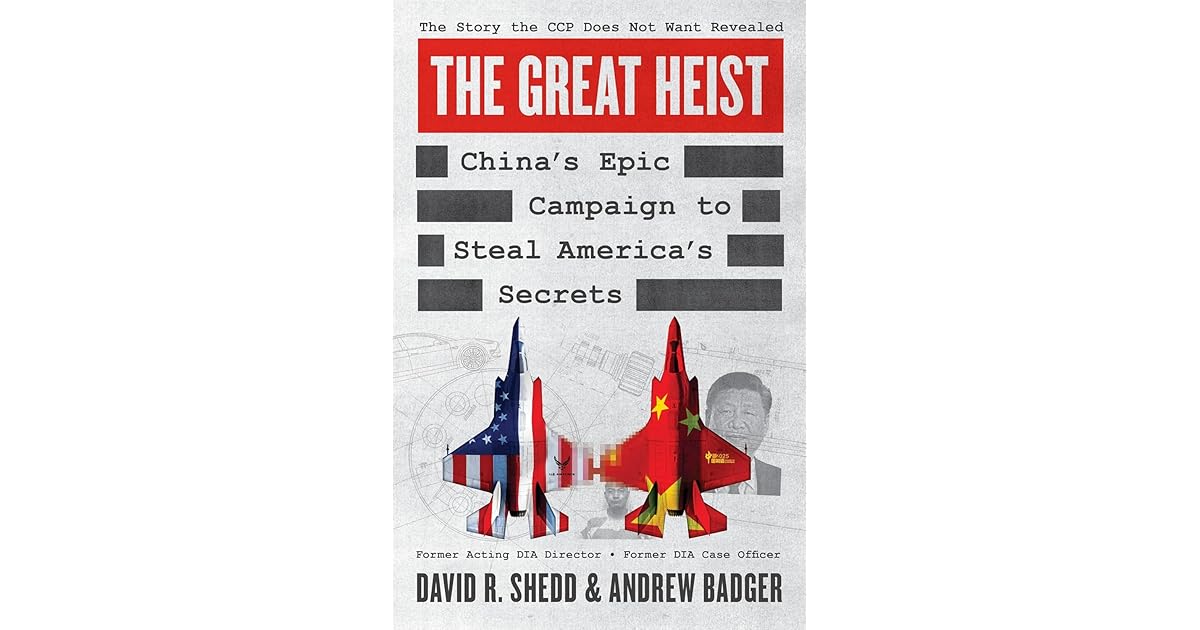 Book giveaway for The Great Heist: China’s Epic Campaign to Steal ...