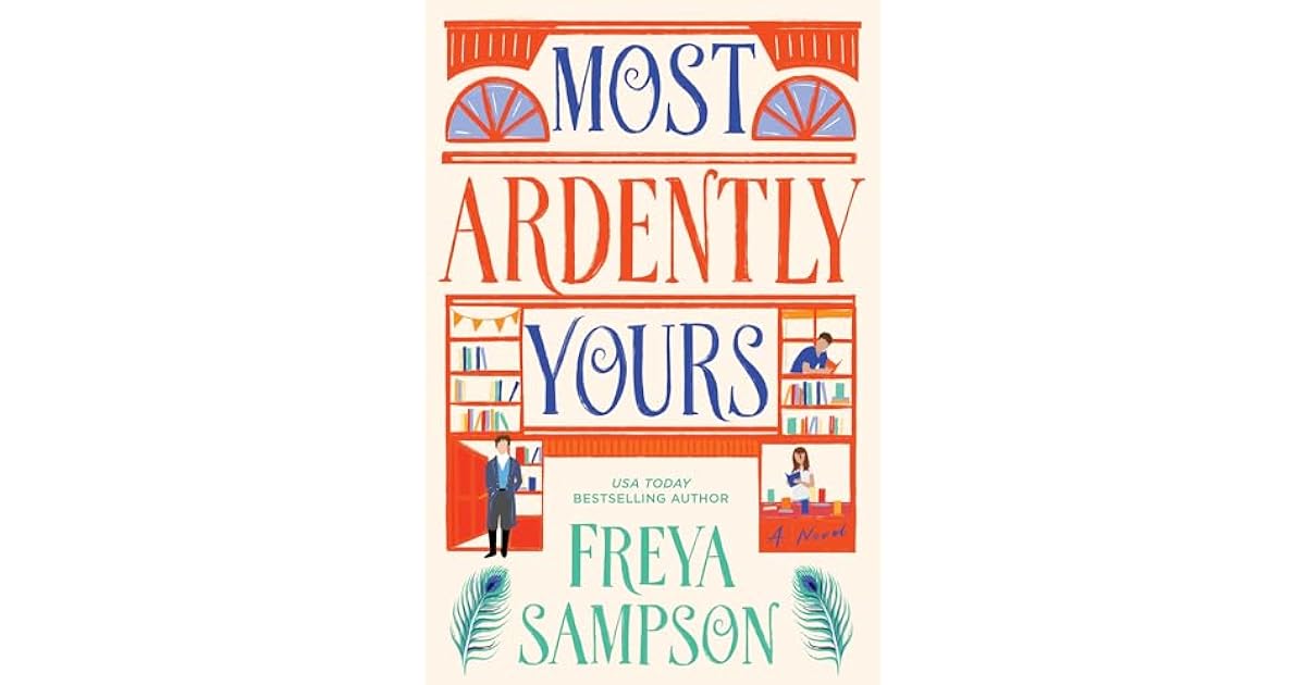 Book giveaway for Most Ardently Yours by Freya Sampson Dec 01-Dec 31, 2025