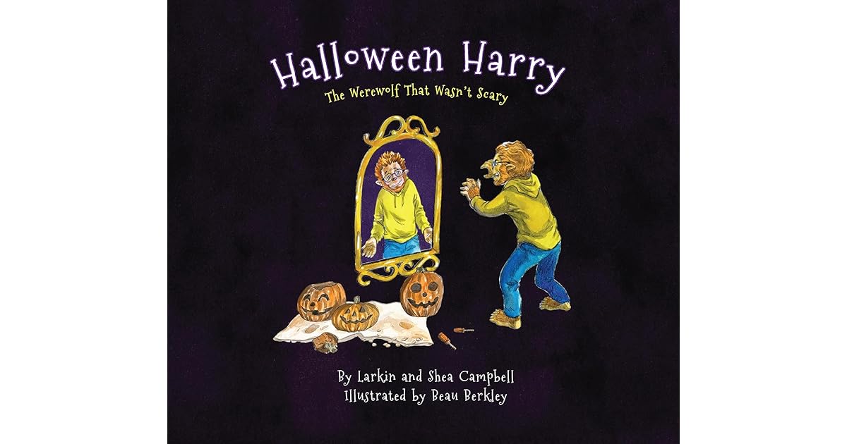 Book giveaway for Halloween Harry: The Werewolf That Wasn't Scary by ...