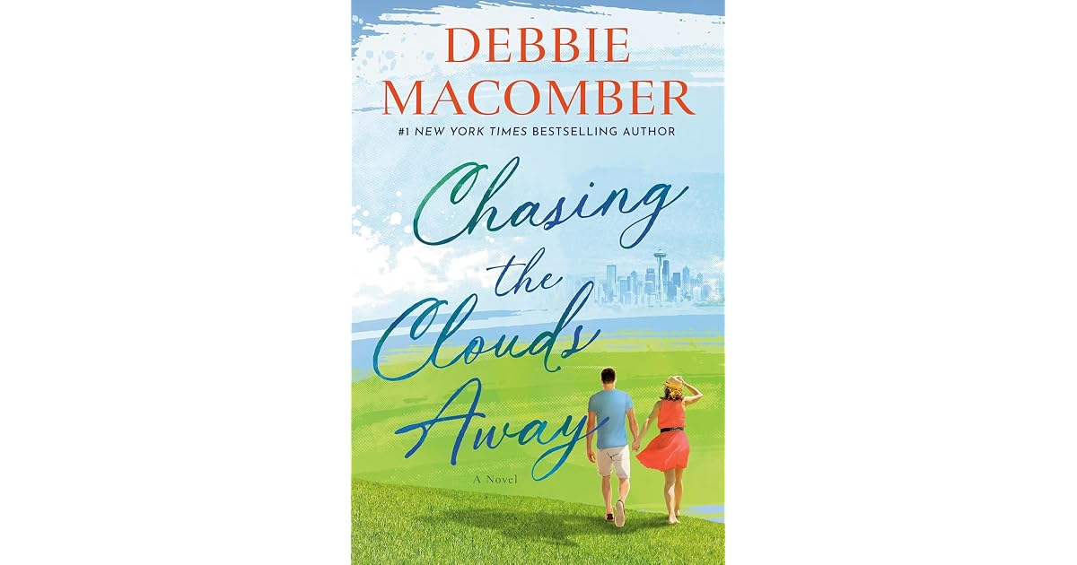 Book giveaway for Chasing the Clouds Away by Debbie Macomber Dec 04-Jan ...