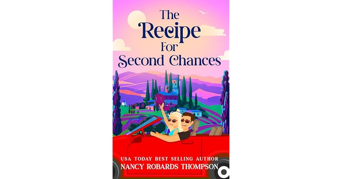 Book giveaway for The Recipe For Second Chances: An enchanting, feel ...