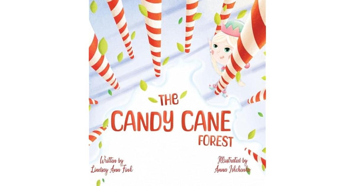 Book giveaway for The Candy Cane Forest by Lindsay Ann Fink Nov 29-Dec ...