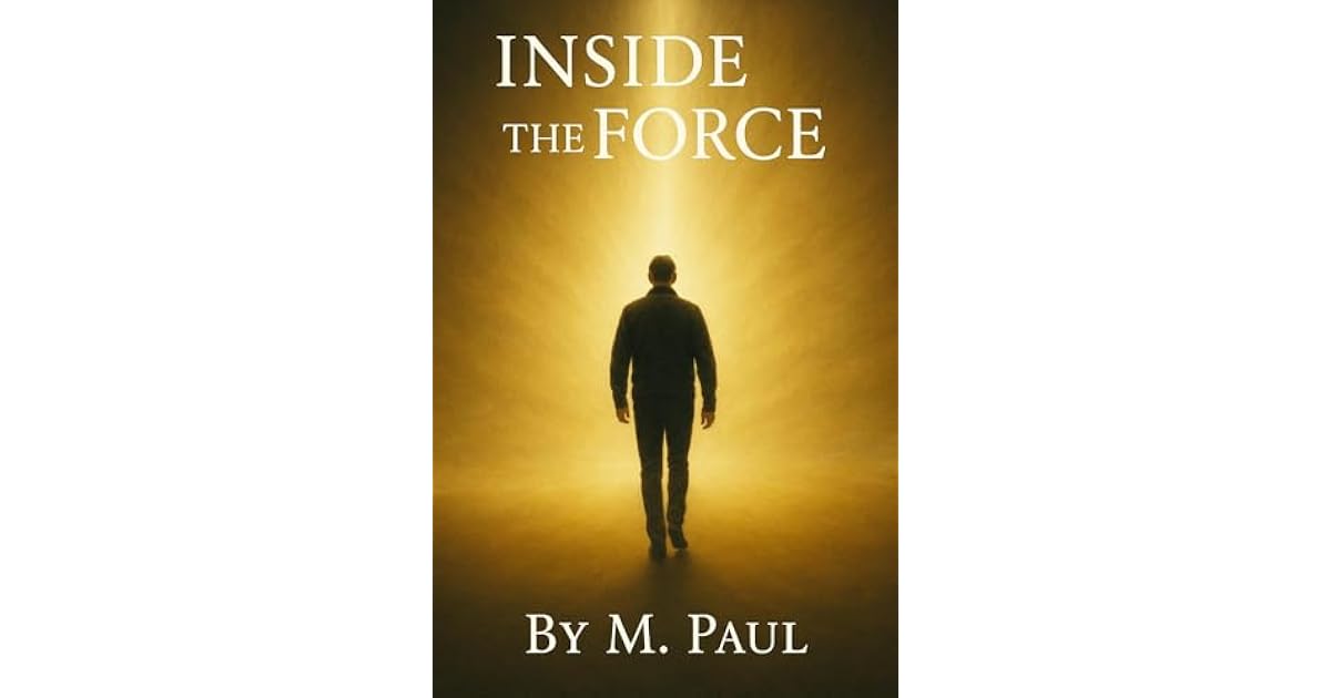 Book giveaway for Inside the Force: The Secret That Holds the Universe ...