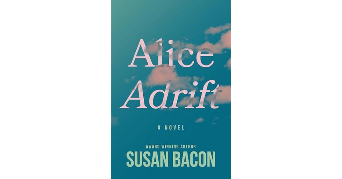 Book giveaway for Alice Adrift by Susan Bacon Nov 09-Dec 04, 2025