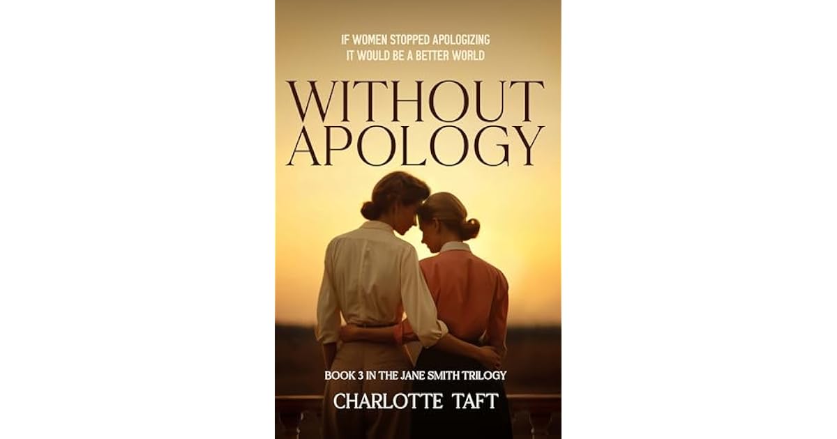 Book giveaway for Without Apology (The Jane Smith Trilogy Book 3) by ...