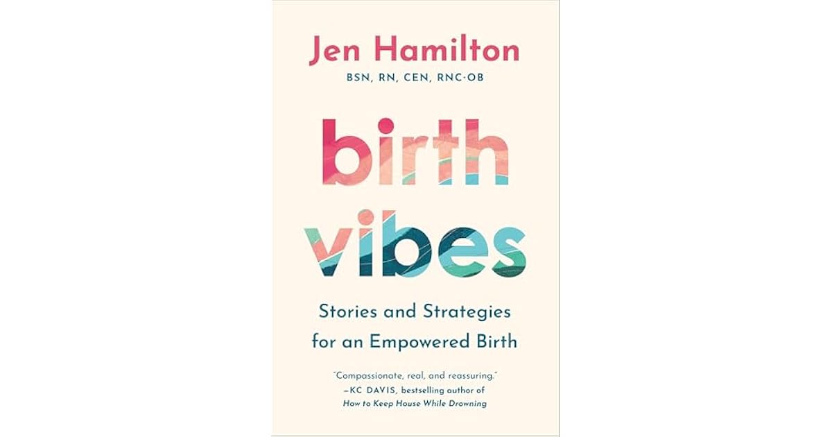 Book giveaway for Birth Vibes: Stories and Strategies for an Empowered ...