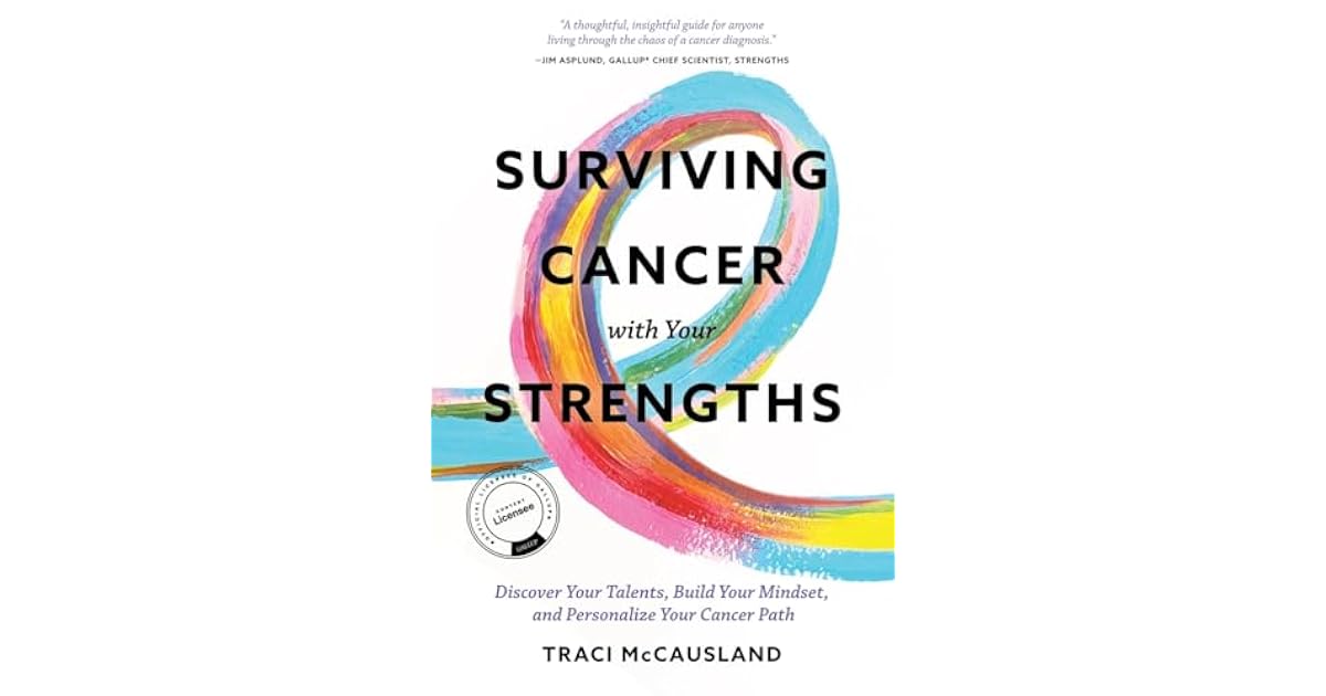 Book giveaway for Surviving Cancer with Your Strengths: Discover Your ...
