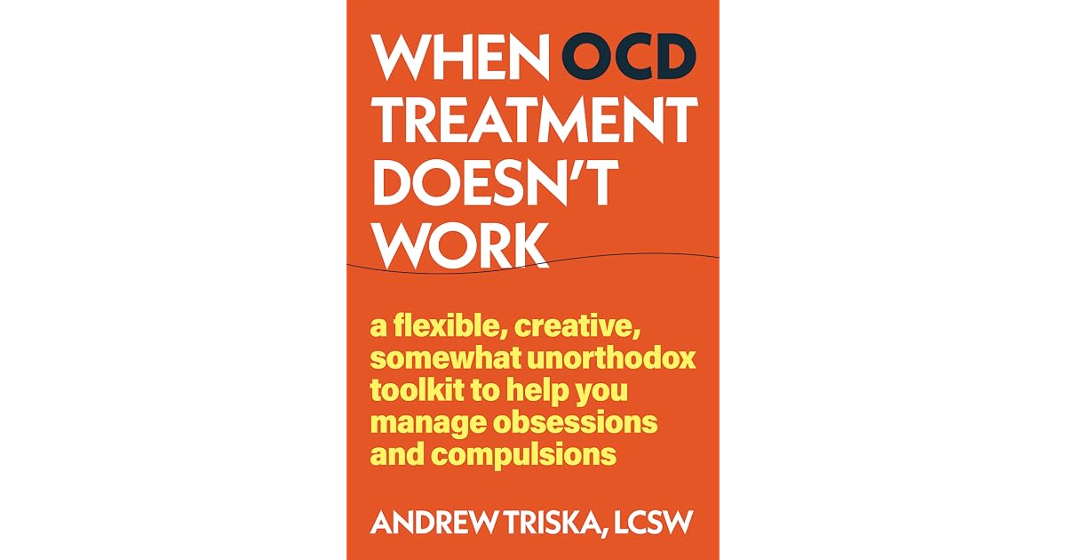 Book giveaway for When OCD Treatment Doesn't Work: A Flexible, Creative ...