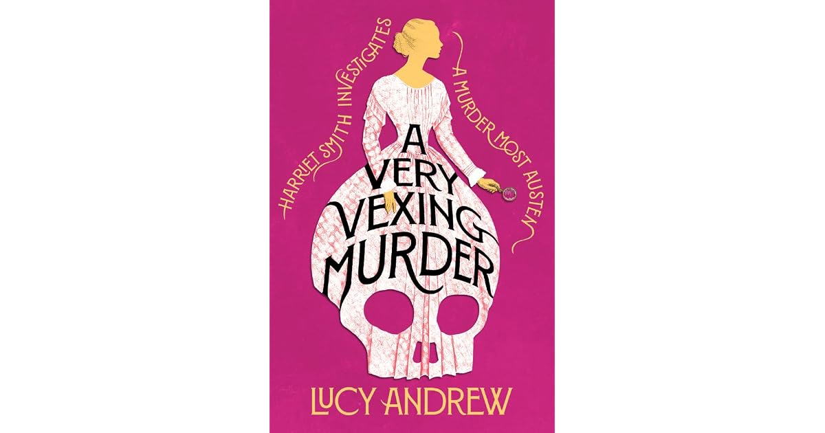 Book giveaway for A Very Vexing Murder: Harriet Smith Investigates by ...