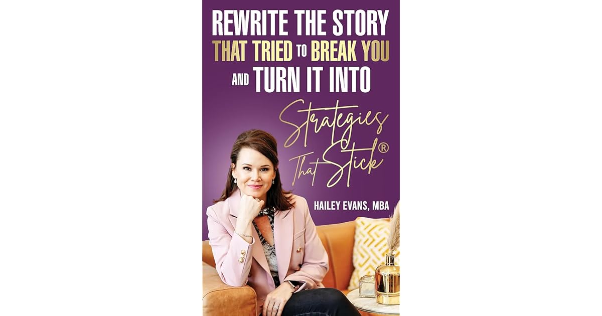 Book giveaway for Rewrite the Story that Tried to Break You and Turn It ...