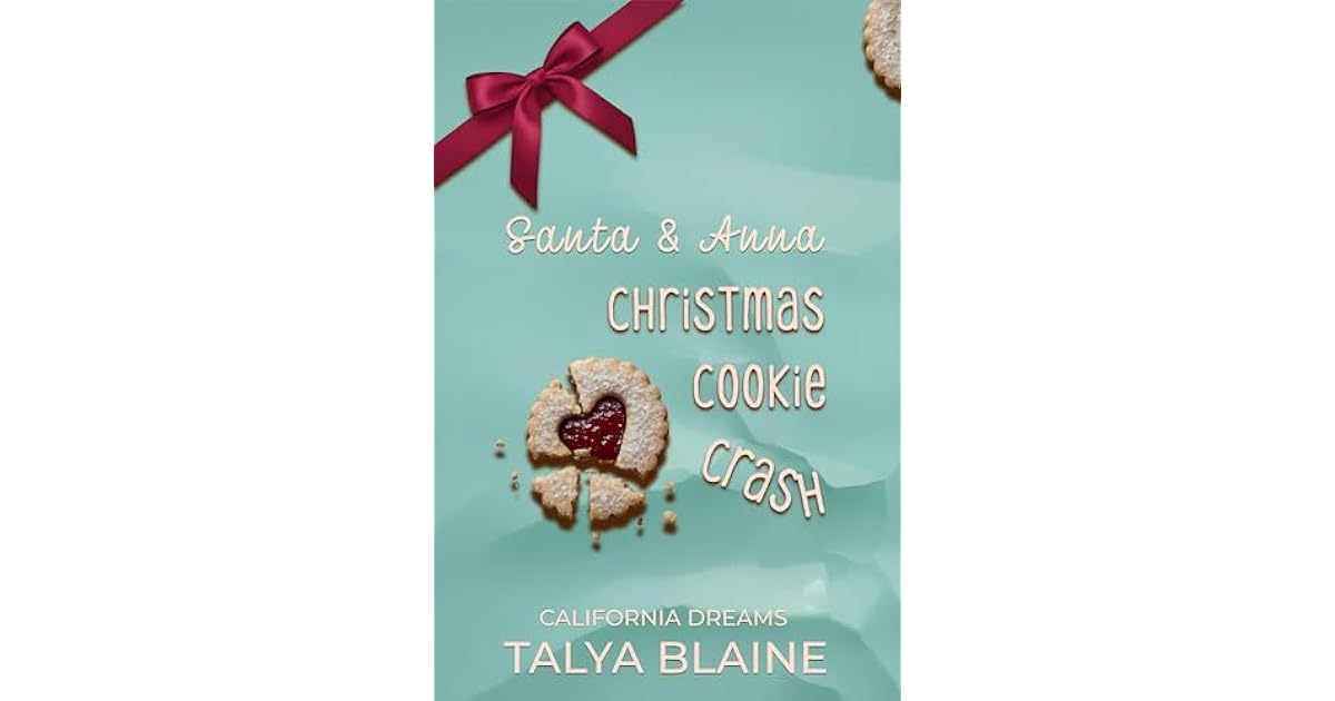 Book giveaway for Santa and Anna Christmas Cookie Crash (California ...