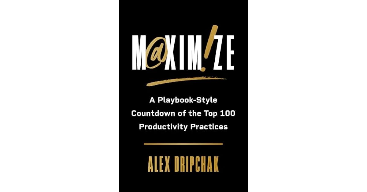 Book giveaway for Maximize: A Playbook-Style Countdown of the Top 100 ...
