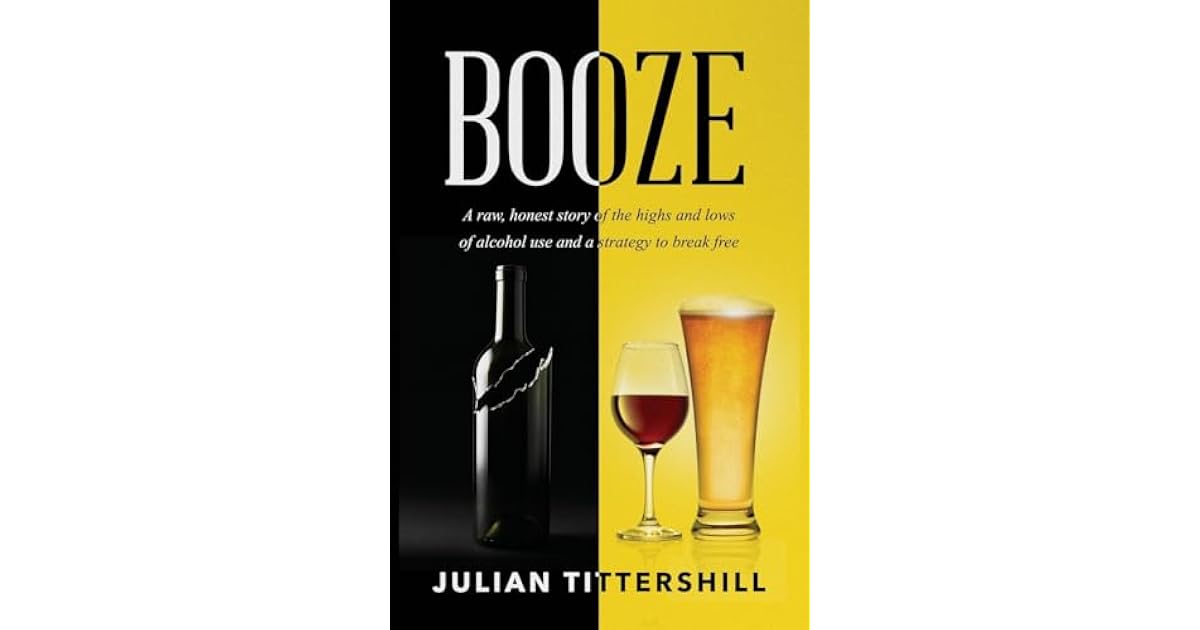 Book giveaway for Booze by Julian Tittershill Jan 24-Feb 08, 2026