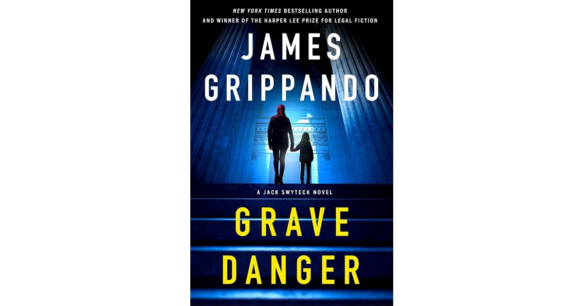 Book giveaway for Grave Danger: A Jack Swyteck Novel by James Grippando ...