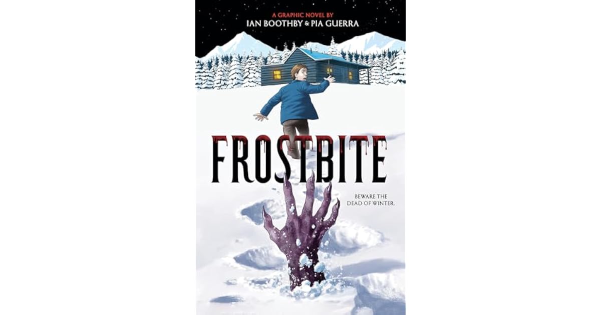Book giveaway for Frostbite: A Graphic Novel by Ian Boothby Jun 01-Jun ...