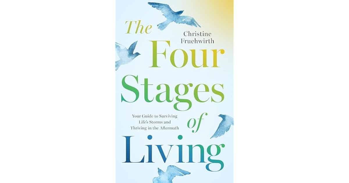 Book giveaway for The Four Stages of Living: Your Guide to Surviving ...