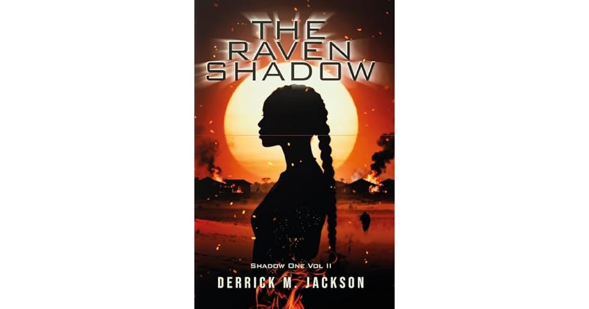 Book giveaway for Shadow One Vol II: The Raven Shadow by Derrick ...