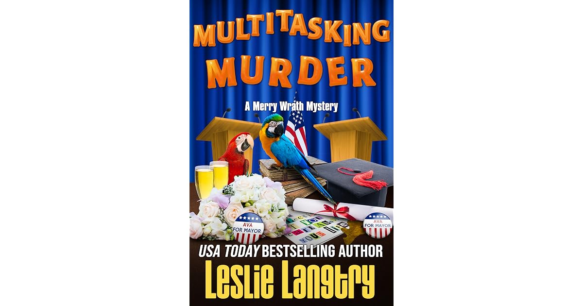 Book giveaway for Multitasking Murder (Merry Wrath Mysteries Book 40 ...