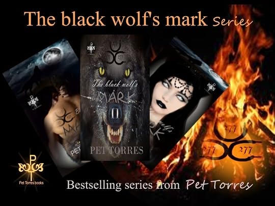 The Black Wolf's Mark Series Box Set by Pet Torres | Goodreads