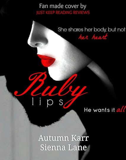 Ruby Lips by Autumn Karr