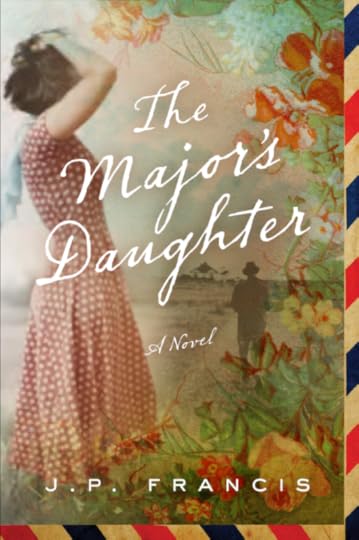 The Major's Daughter by J.P. Francis | Goodreads