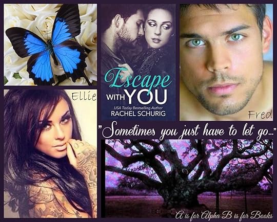 Escape With You (Escape, #2) by Rachel Schurig | Goodreads