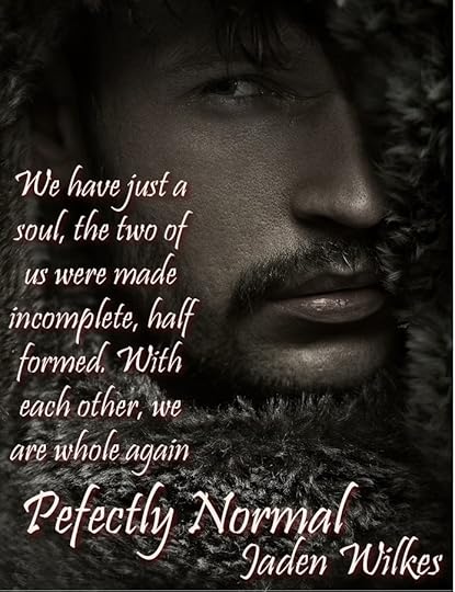Perfectly Normal (The Beast, #2) by Jaden Wilkes | Goodreads