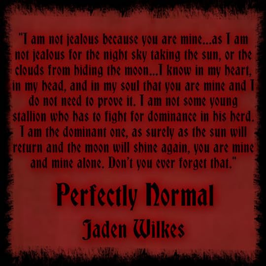 Perfectly Normal (The Beast, #2) by Jaden Wilkes | Goodreads