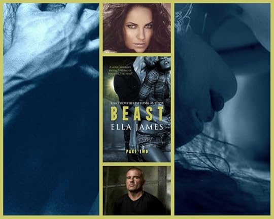 Beast, Part Two (Beast, #2) by Ella James | Goodreads