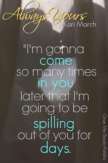 Always Yours (Always, #2) by Kari March | Goodreads