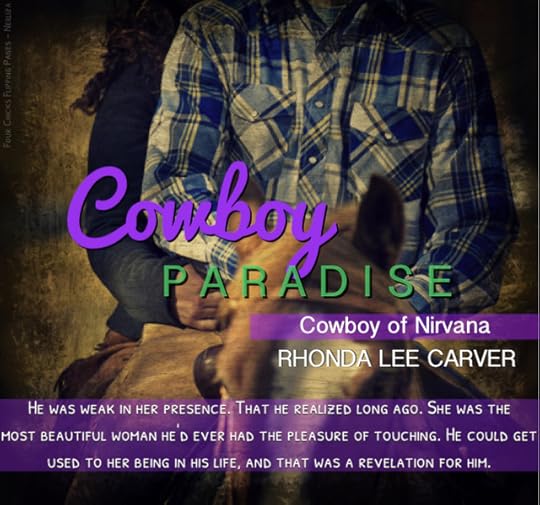 Cowboy Paradise (Cowboys of Nirvana #1) by Rhonda Lee Carver | Goodreads