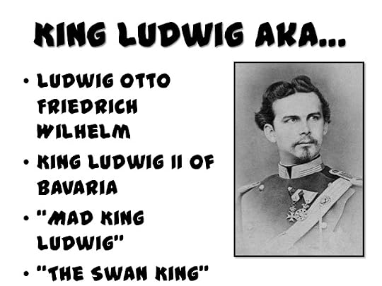 Ludwig the Second King of Bavaria by Clara Tschudi | Goodreads