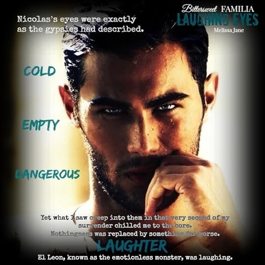 Laughing Eyes (Bittersweet Cartel #3) by Melissa Jane | Goodreads