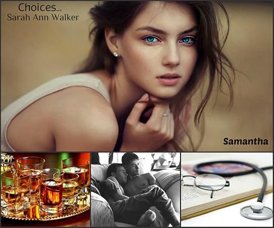 Choices... by Sarah Ann Walker | Goodreads