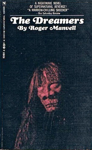 The Dreamers by Roger Manvell | Goodreads