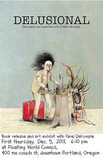 Delusional: The Graphic and Sequential Work of Farel Dalrymple by Farel ...