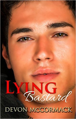 Lying Bastard (Bastards #2) by Devon McCormack | Goodreads