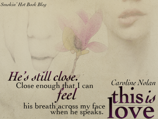 This is Love by Caroline Nolan | Goodreads