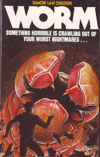 Worm by Simon Ian Childer | Goodreads