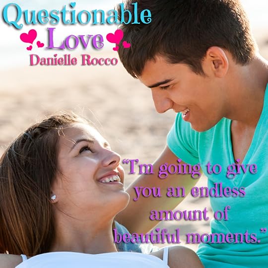 Questionable Love (A Love Beyond Labels, #2) by Danielle Rocco | Goodreads