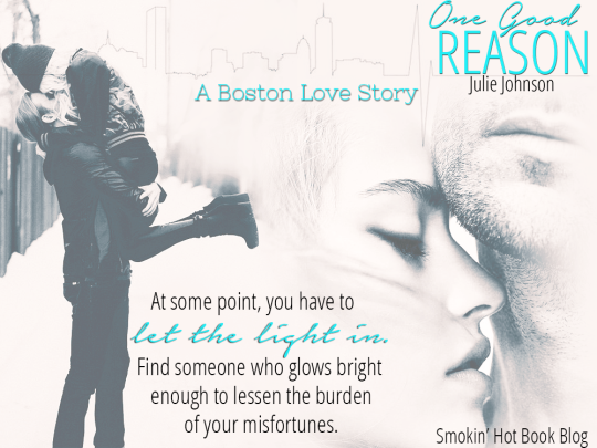 One Good Reason (Boston Love #3) by Julie Johnson | Goodreads