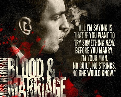 Blood & Marriage (Guns n' Boys, #3.5) by Miss Merikan | Goodreads
