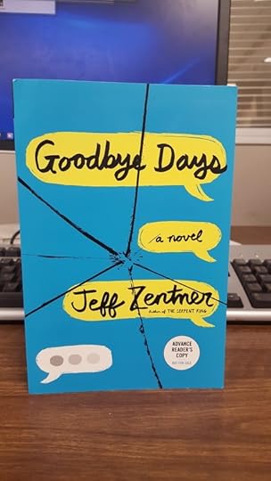Goodbye Days by Jeff Zentner — Reviews, Discussion, Bookclubs, Lists