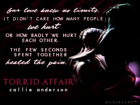 Torrid Affair by Callie Anderson — Reviews, Discussion, Bookclubs, Lists