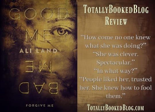 Good Me, Bad Me by Ali Land — Reviews, Discussion, Bookclubs, Lists