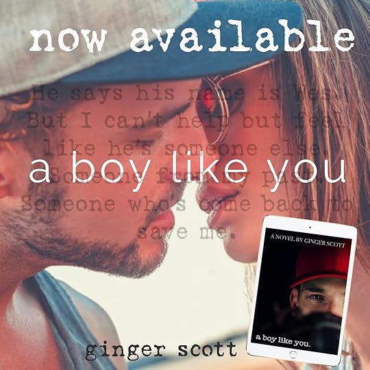 A Boy Like You (Like Us, #1) by Ginger Scott | Goodreads