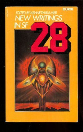 New Writings in SF-28 by Kenneth Bulmer | Goodreads