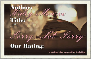 Sorry Not Sorry by Haley Monroe | Goodreads