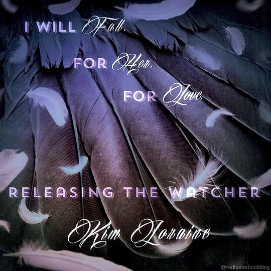 Releasing the Watcher (The Fallen Angel Trilogy #3) by Kim Loraine ...